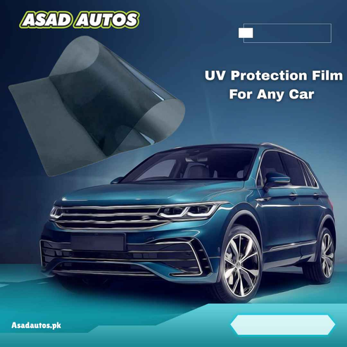 UV Protection Film For Cars | Sun Protection & Heat Reduction – Asad Autos